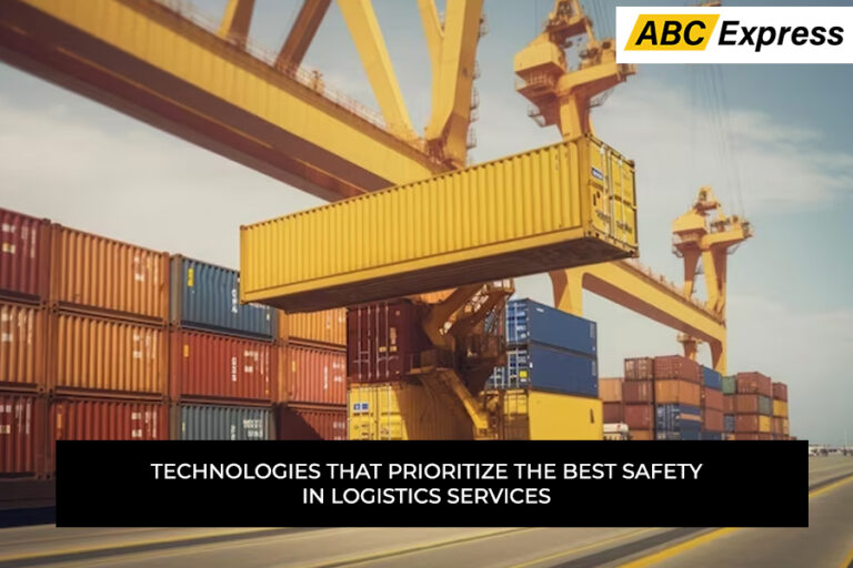 Safe Logistics Services Powered by Advanced Technology